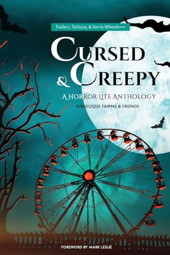 Cursed & Creepy (The Horror Lite Anthologies) by Angelique Fawns ...
