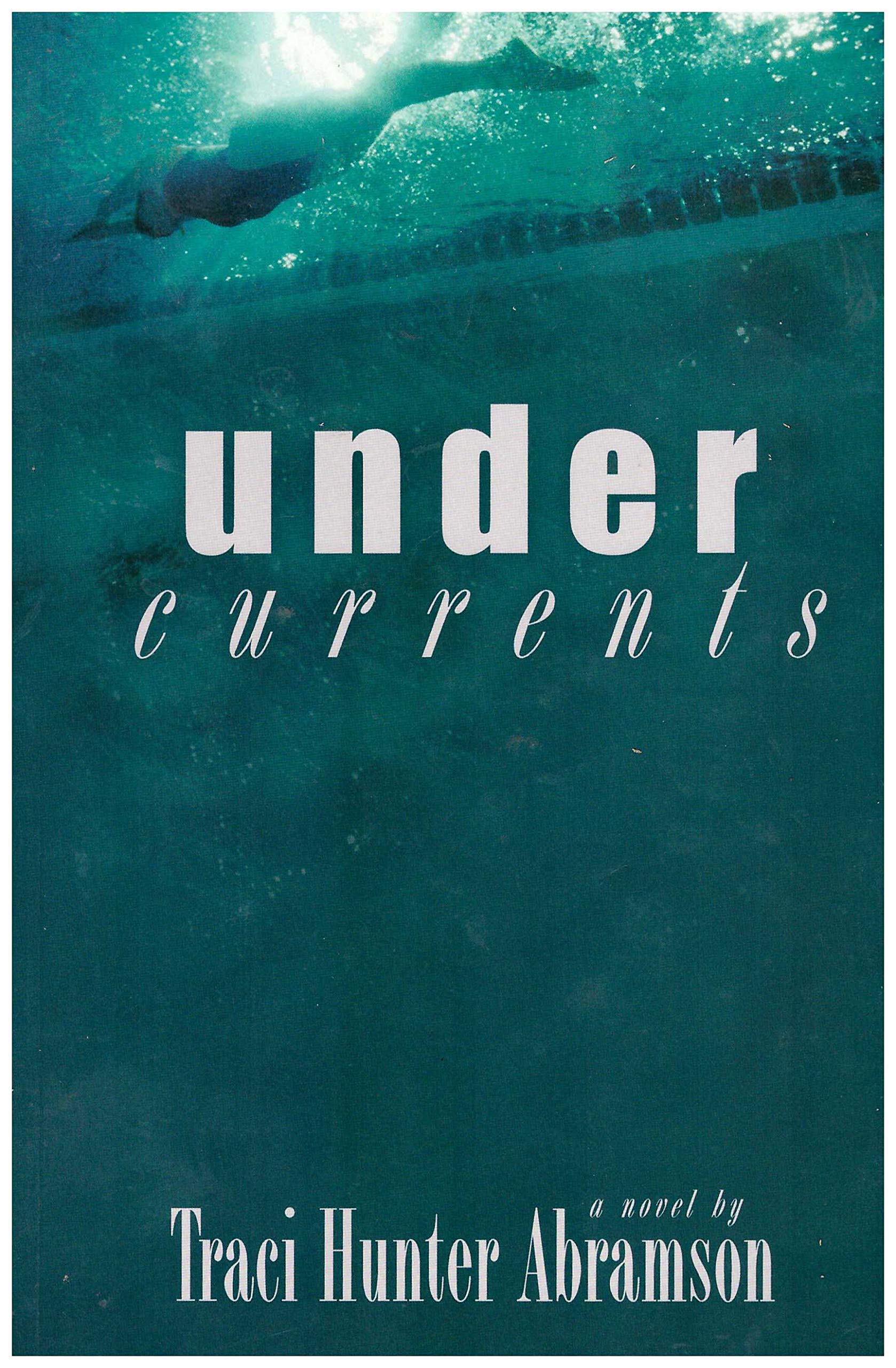 Under Currents Trilogy: Under Currents, Ripple Effect, The Deep End - 3 ...