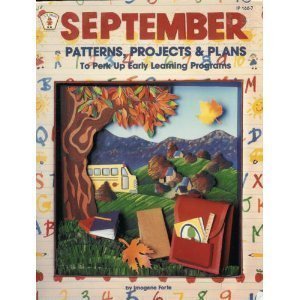 September Patterns, Projects & Plans (Kids' Stuff) by Imogene Forte by ...