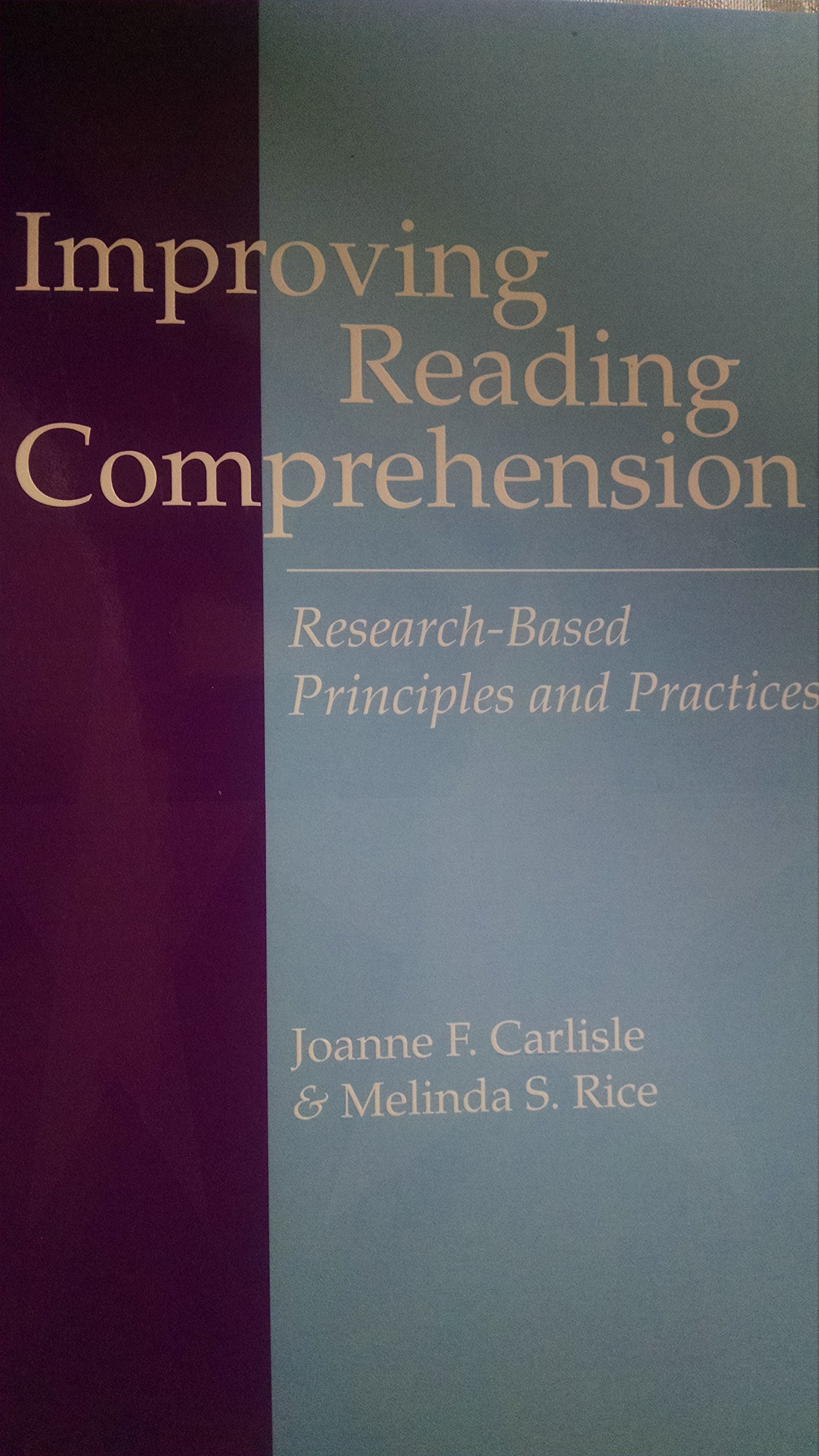 Improving Reading Comprehension: Research-Based Principles and ...
