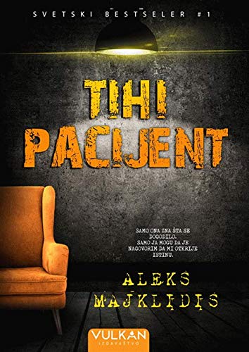 Tihi pacijent by Alex Michaelides | Goodreads
