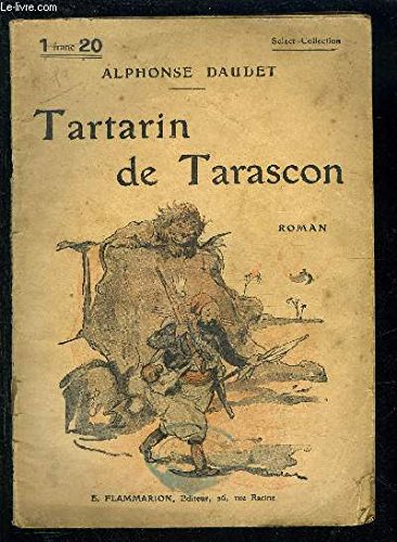 Tartarin de Tarascon. by Alphonse Daudet | Goodreads