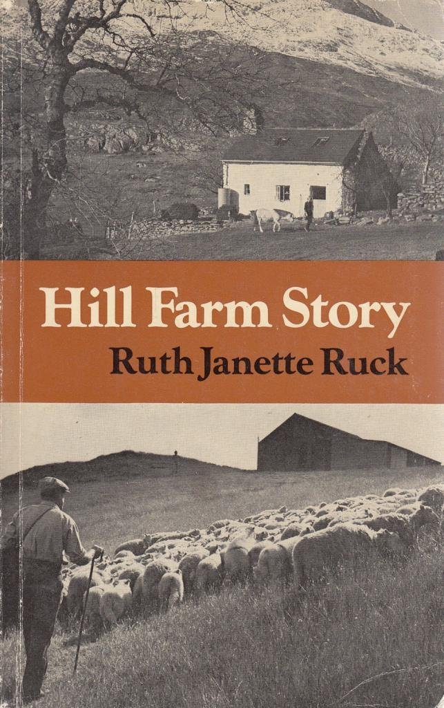 Hill Farm Story by Ruth Janette Ruck | Goodreads