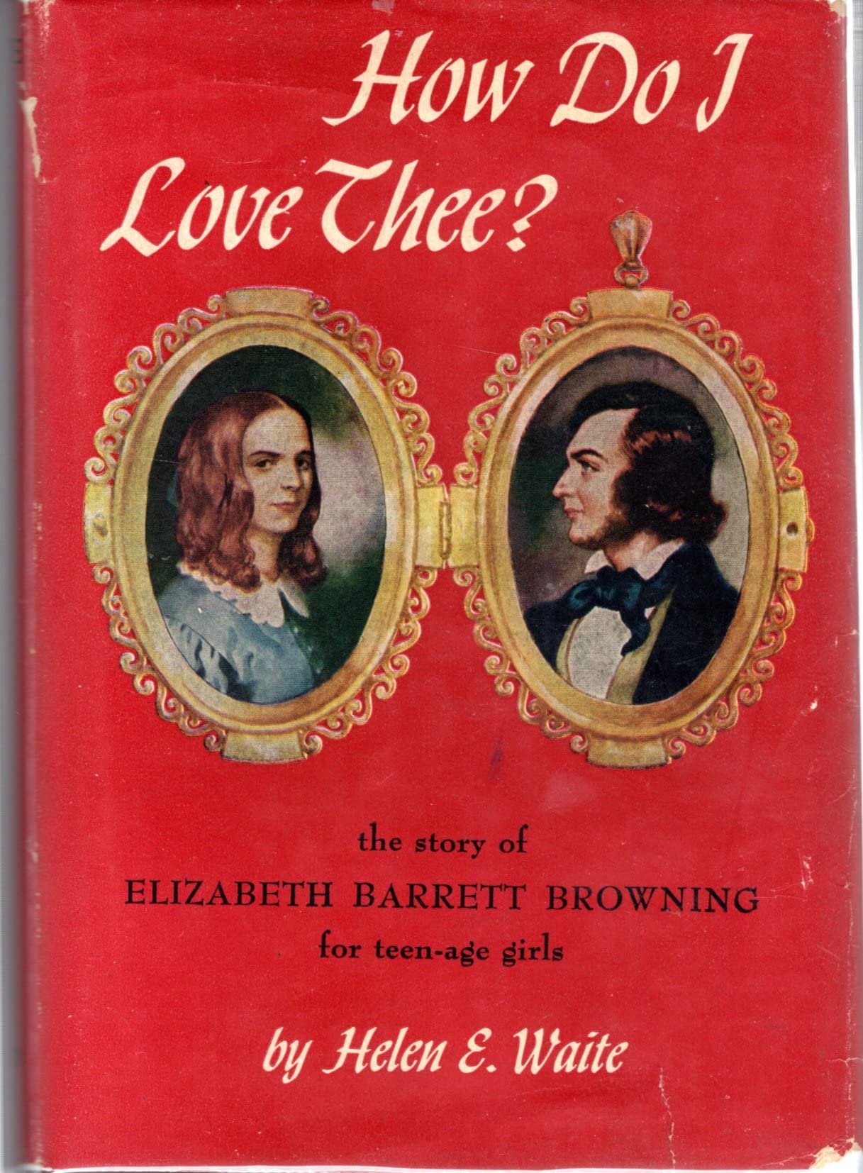 How Do I Love Thee Elizabeth Barrett Browning by Elizabeth Barrett ...