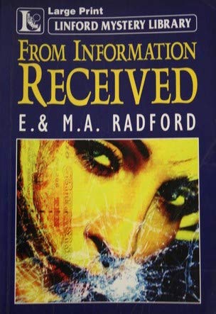 From Information Received (LIN) by E. Radford | Goodreads