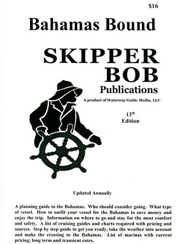 Skipper Bob: Bahamas Bound by Skipper Bob | Goodreads