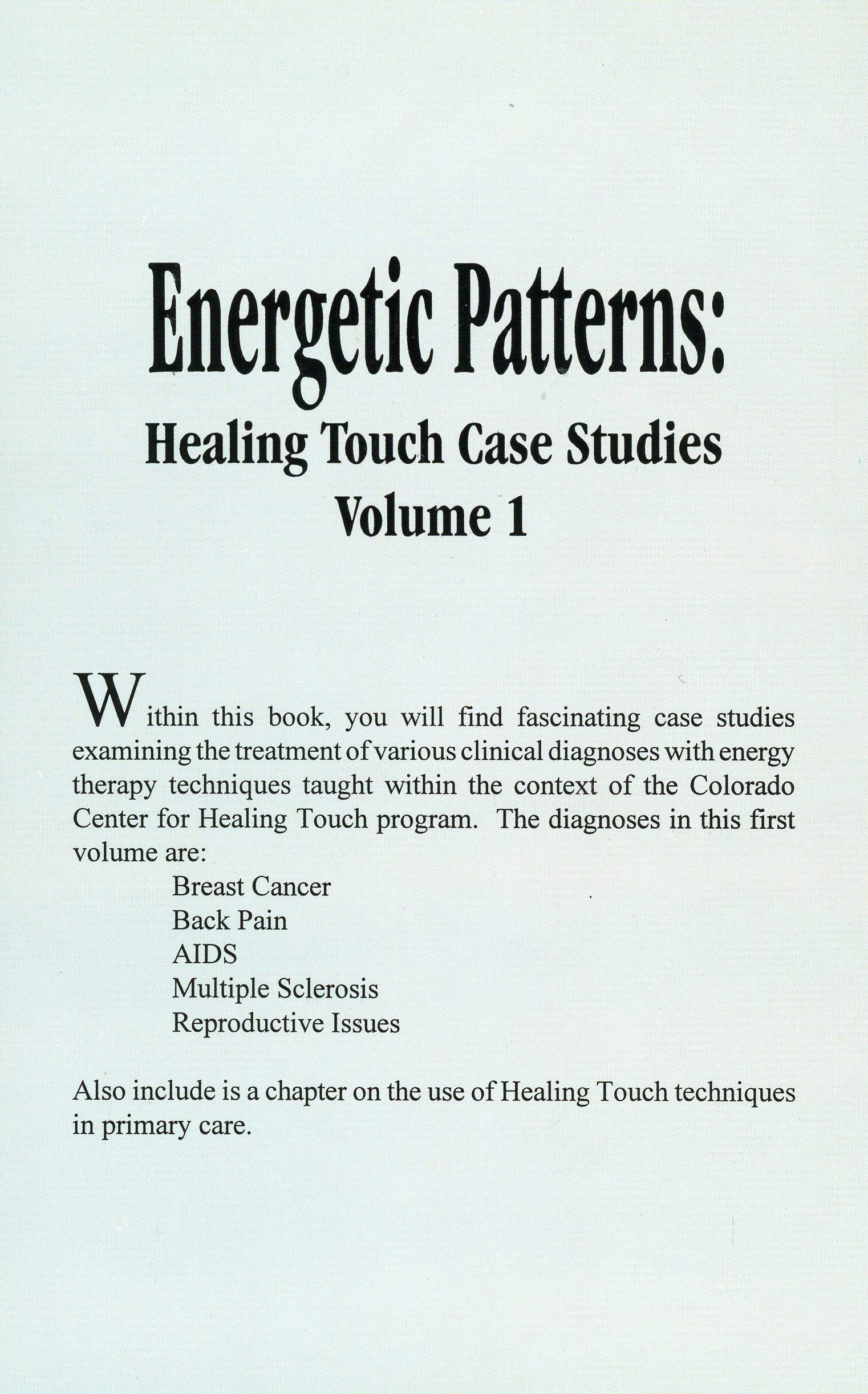 Energetic Patterns: Healing Touch Case Studies by Sharon Scandrett ...