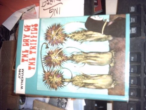 The Day of the Trifids by John Wyndham | Goodreads