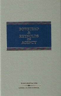 Bowstead and Reynolds on Agency by Francis M B Reynolds | Goodreads