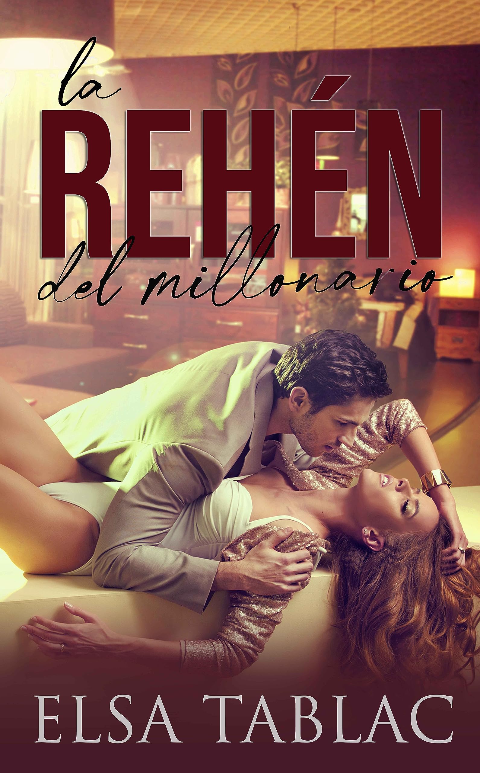 La rehén del millonario (Millonarios de Manhattan) by Elsa Tablac | Goodreads