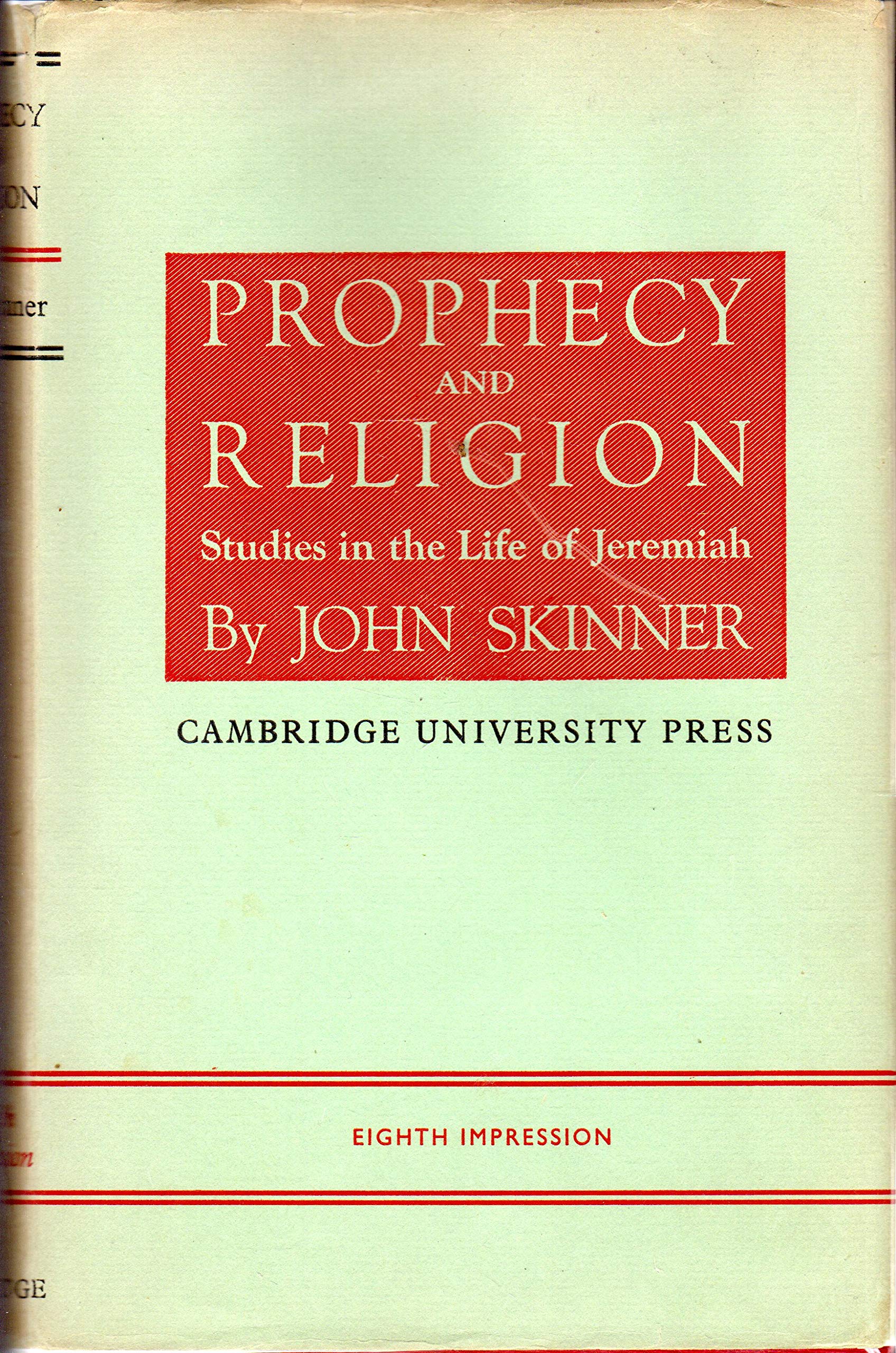 Prophecy and Religion by John Skinner | Goodreads