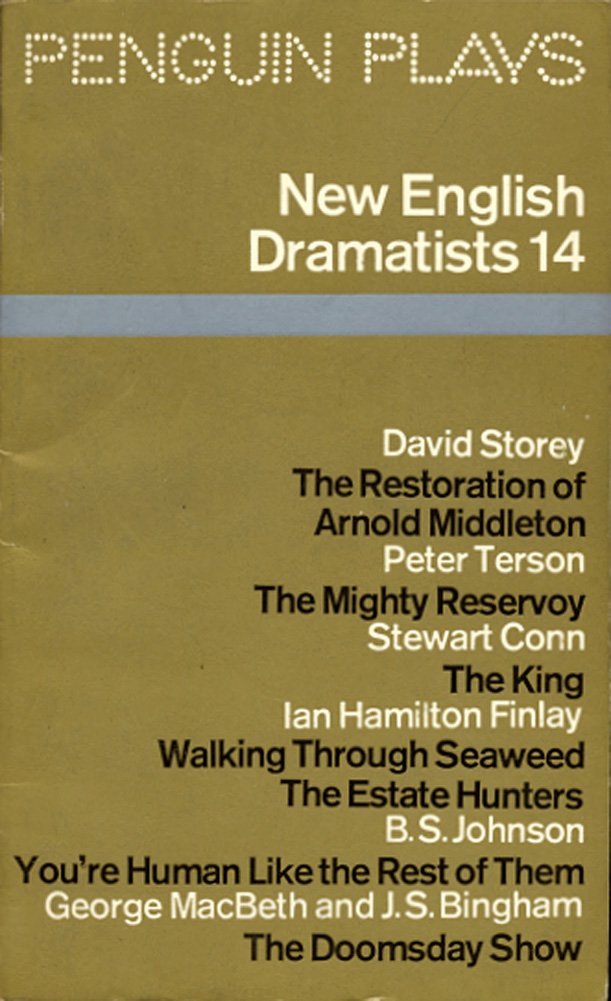 New English Dramatists: Storey, Terson, MacBeth and Bingham, Finlay ...