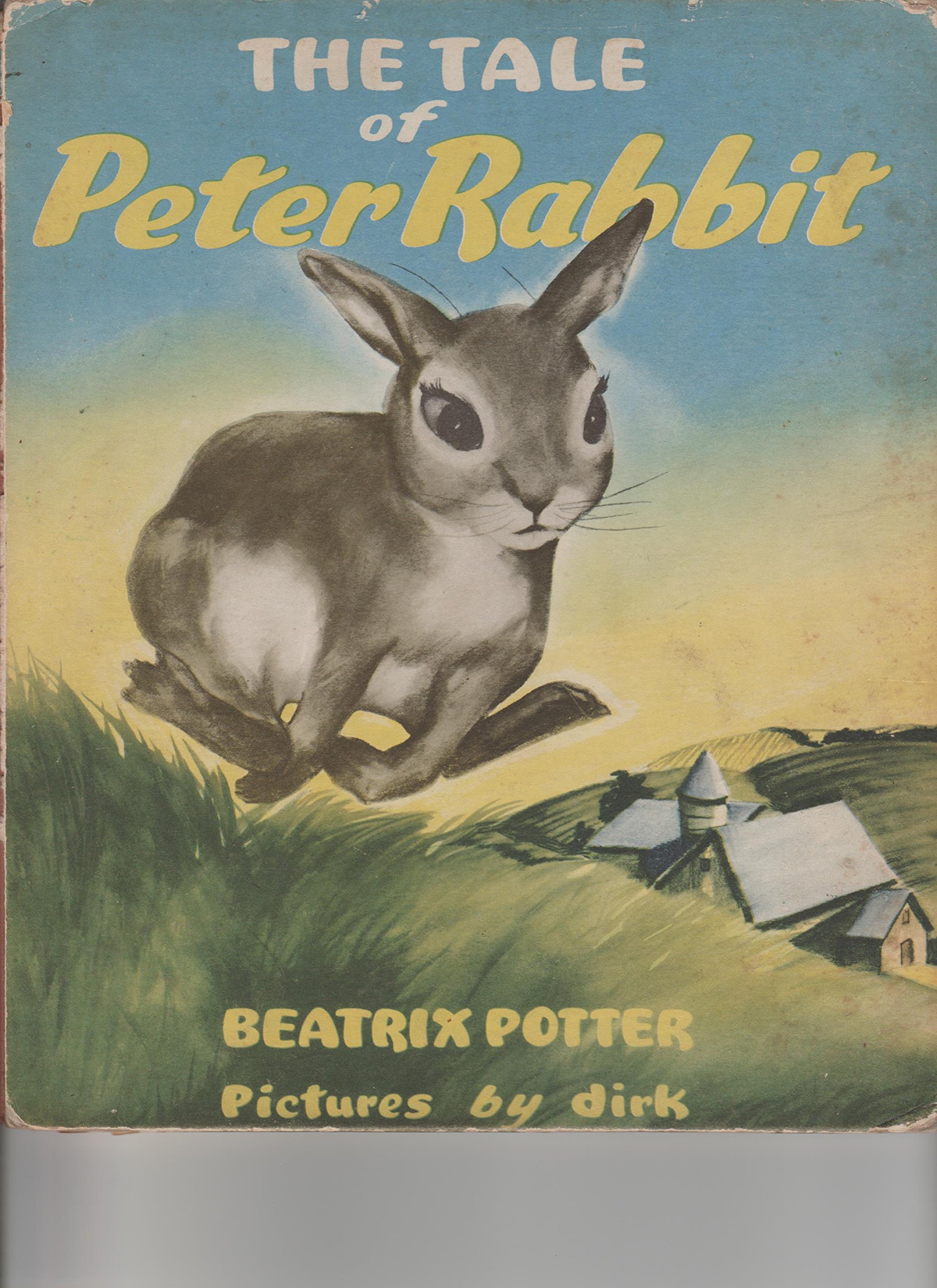The Tale of Peter Rabbit, By Beatrix Potter, Pictures By Dirk ...