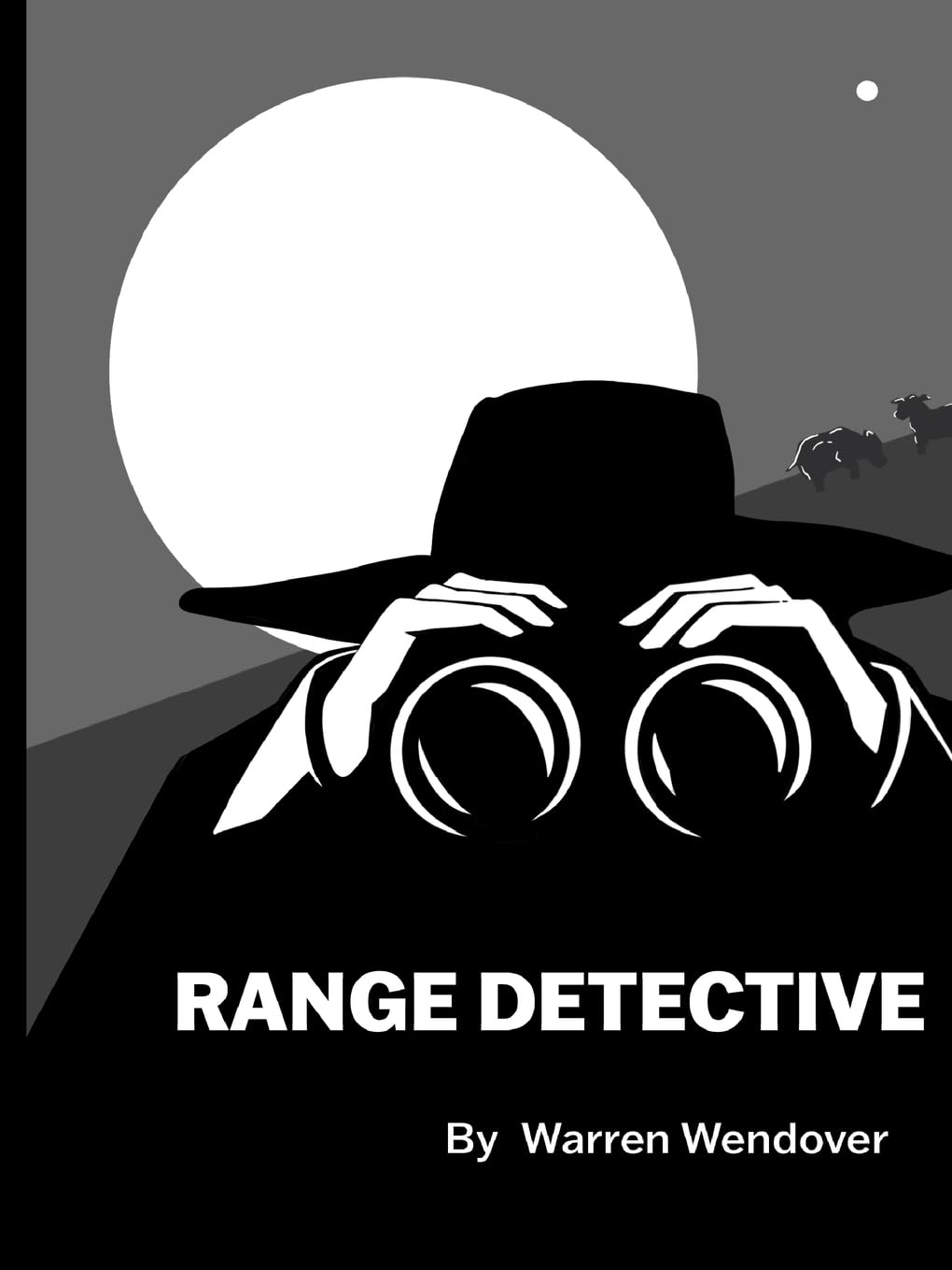 Range Detective by Warren Wendover | Goodreads