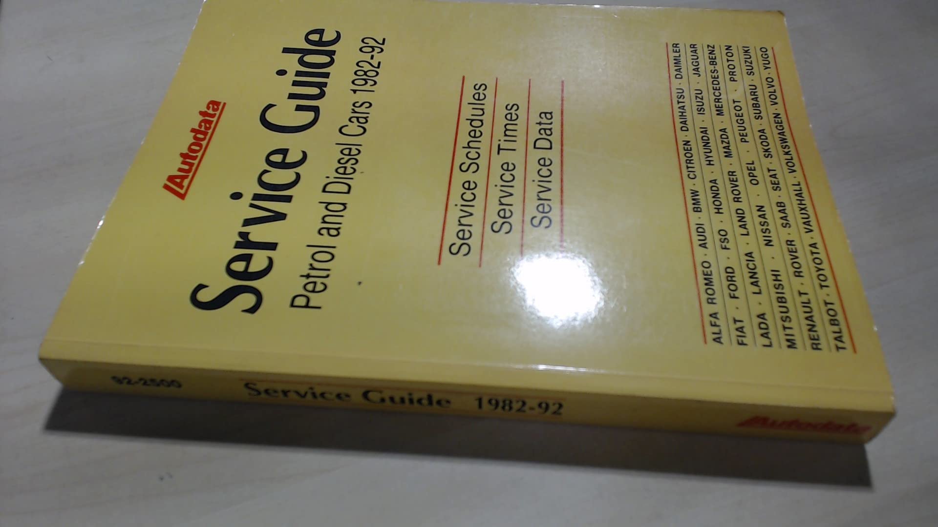 Autodata Service Guide Petrol And Diesel Cars 1982-92 by Autodata ...