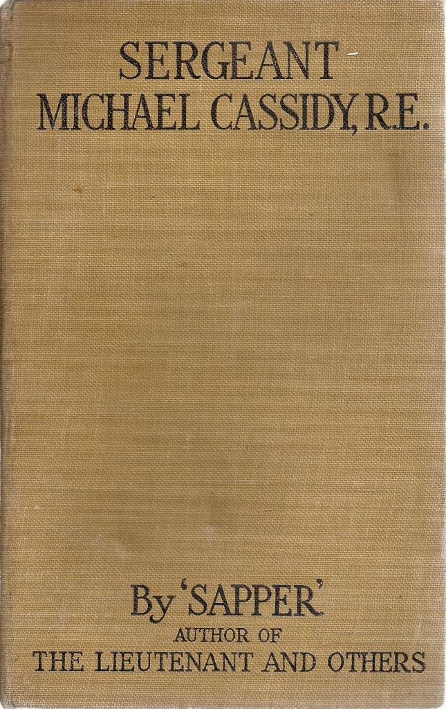 Michael Cassidy, Sergeant by Sapper | Goodreads