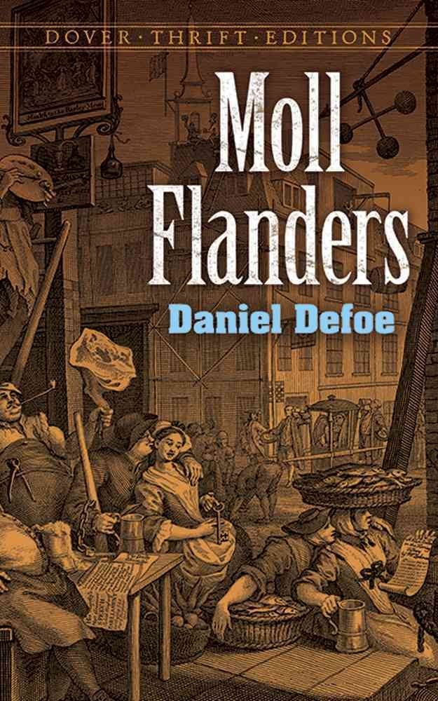 [Moll Flanders] (By: Daniel Defoe) [published: October, 1996] by Daniel ...
