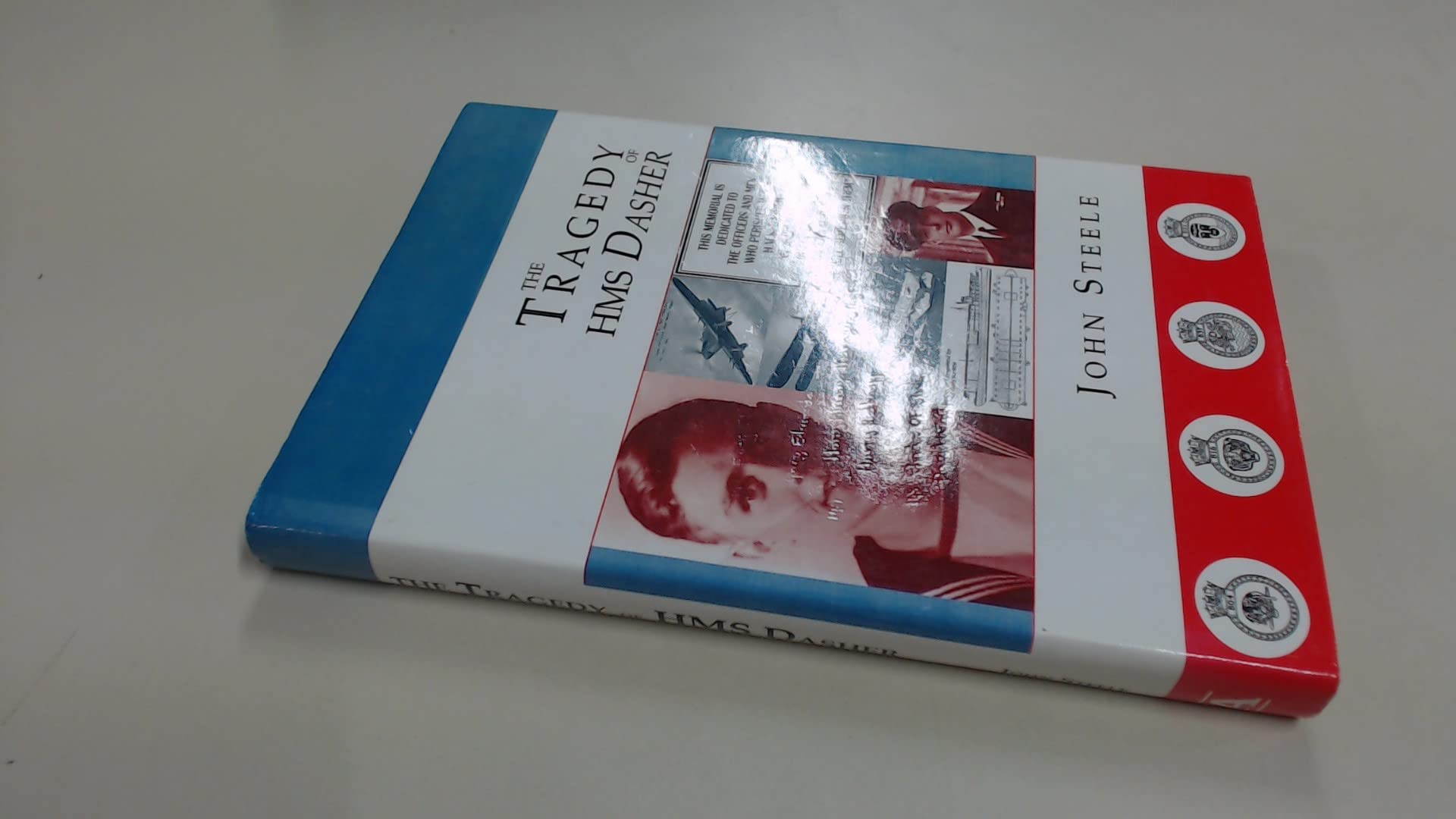 The Tragedy of HMS "Dasher" by John Steele | Goodreads