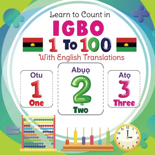 Learn to Count in Igbo 1 to 100 With English Translations: A Simple and ...