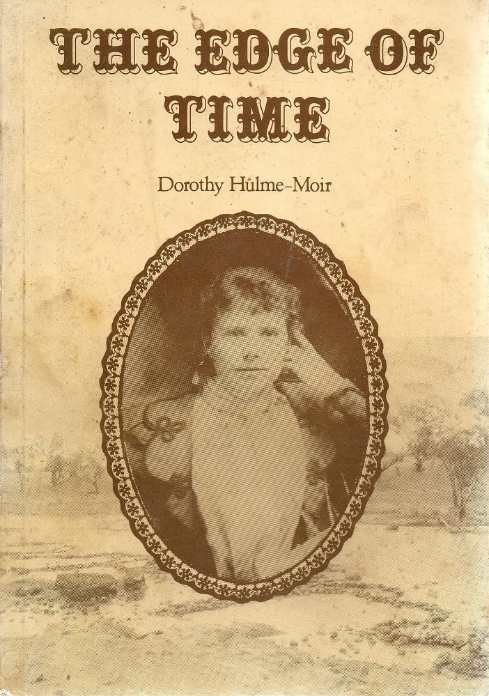 The Edge of Time by Dorothy Hulme-Moir | Goodreads
