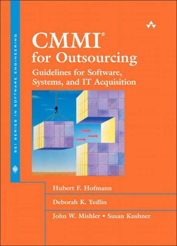 CMMI for Outsourcing: Guidelines for Software, System, and IT ...