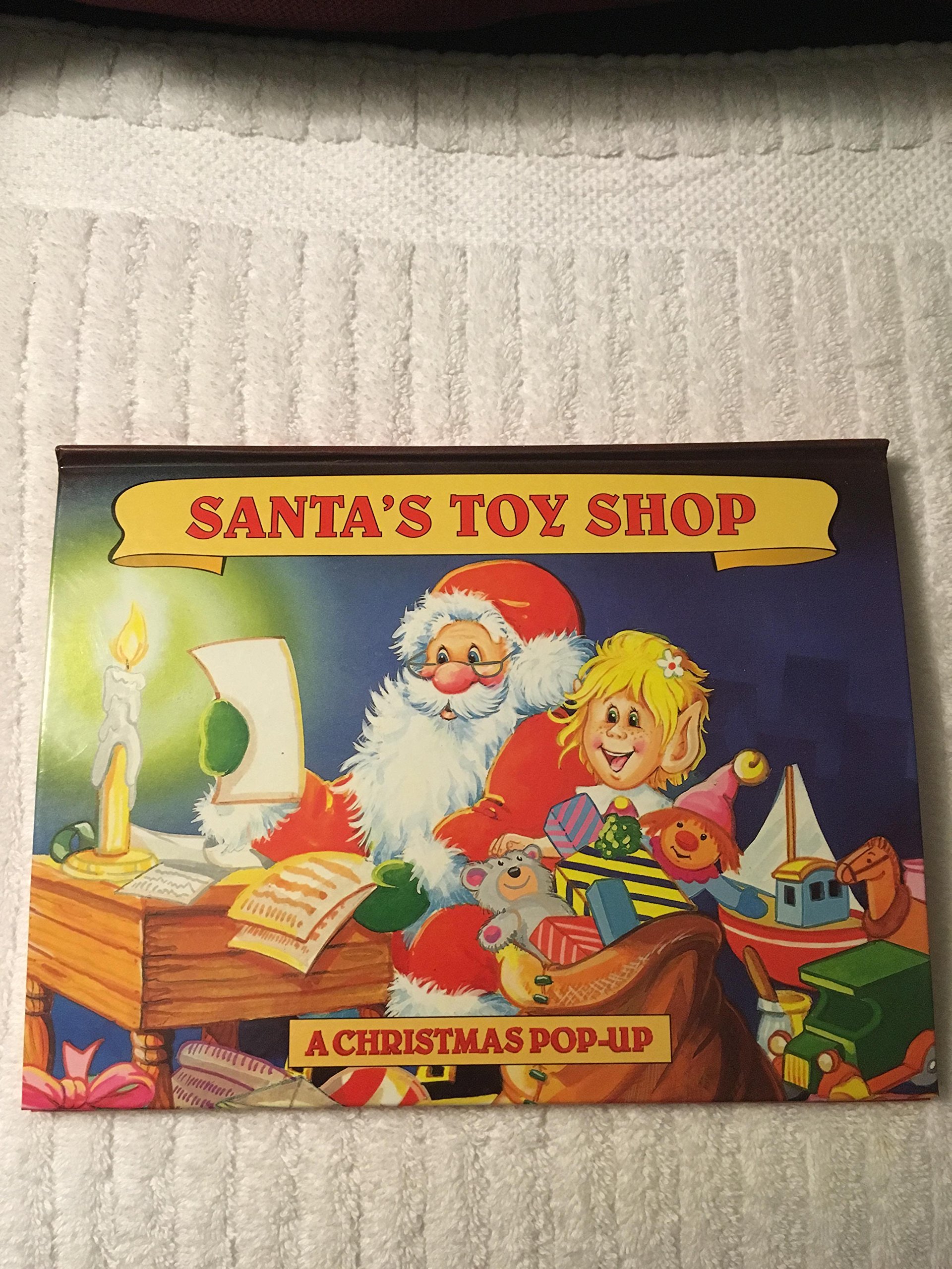 Santas Toy Shop (A Christmas Pop-Up) by Landoll | Goodreads