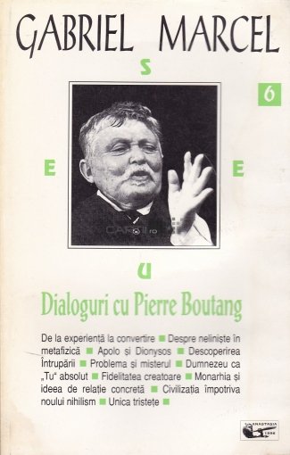 Gabriel Marcel. Dialoguri cu Pierre Boutang by Gabriel Marcel | Goodreads