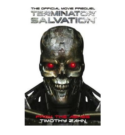 (TERMINATOR SALVATION: FROM THE ASHES) BY Paperback (Author) Paperback ...