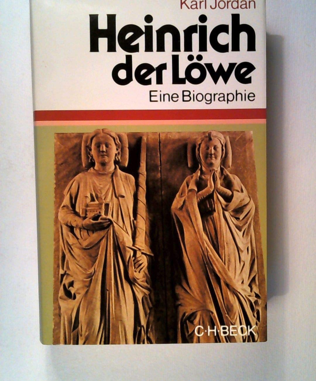 Heinrich der Löwe: E. Biographie (German Edition) by Karl Jordan ...