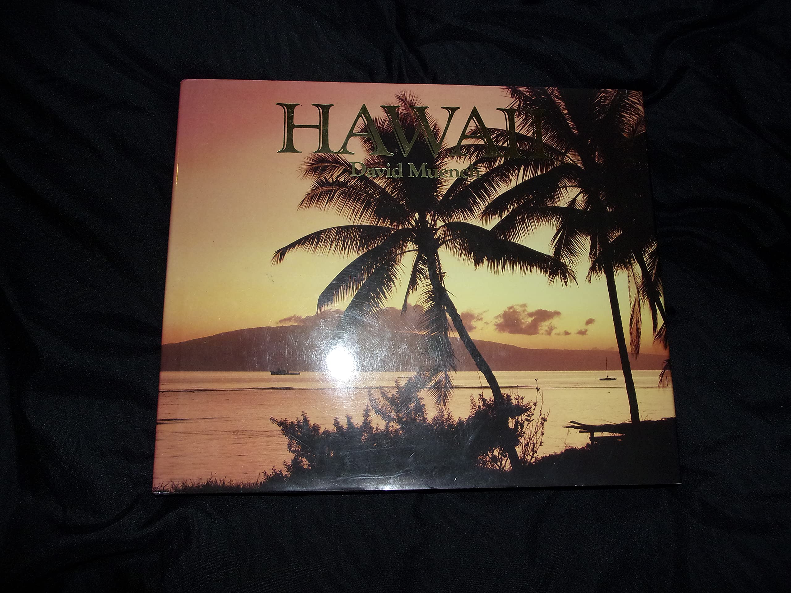 Hawaii: A History by David Muench | Goodreads