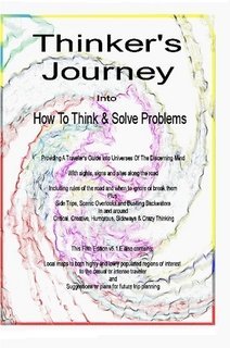 Thinker's Journey into How To Think & Solve Problems by Hod Doering ...