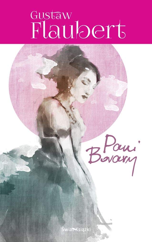 Pani Bovary by Gustave Flaubert | Goodreads