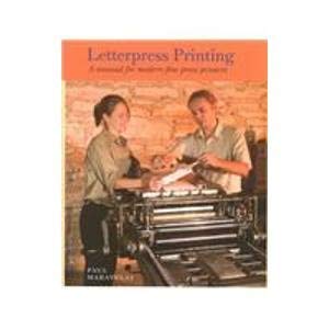 Letterpress Printing: A Manual for Modern Fine Press Printers by Paul ...