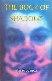 Book of Shadows by Namita Gokhale | Goodreads