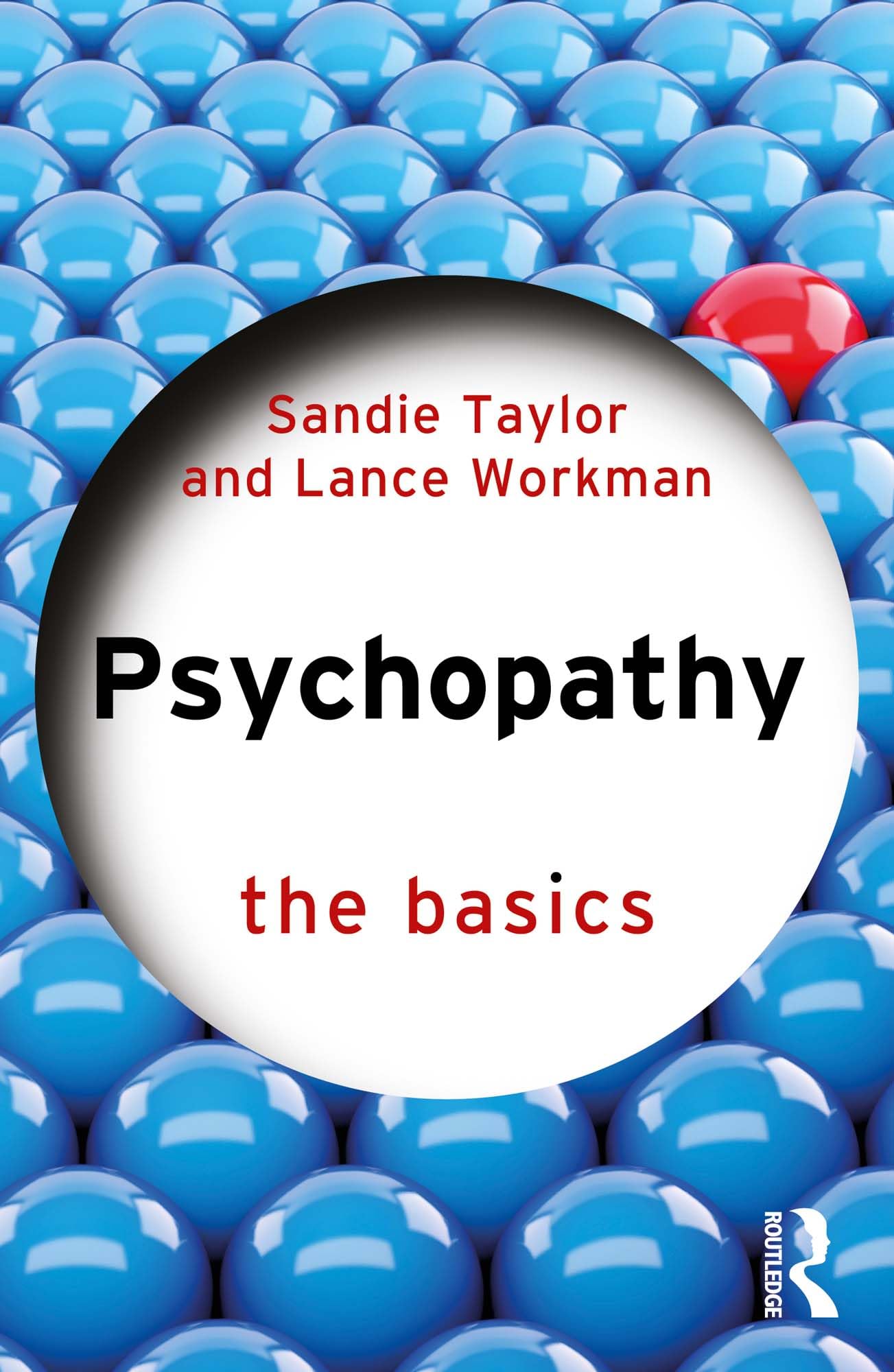 Psychopathy: The Basics by Sandie Taylor | Goodreads