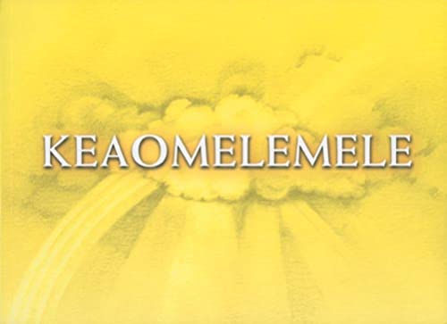 Keaomelemele: "He Moolelo Kaao No Keaomelemel'/"the Legend of ...