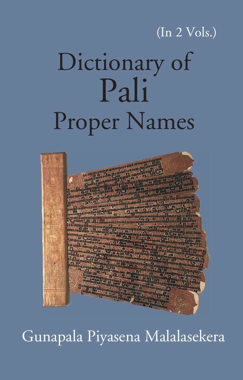 Dictionary Of Pali Proper Names 2 Vols. Set by G.P. Malalasekera | Goodreads