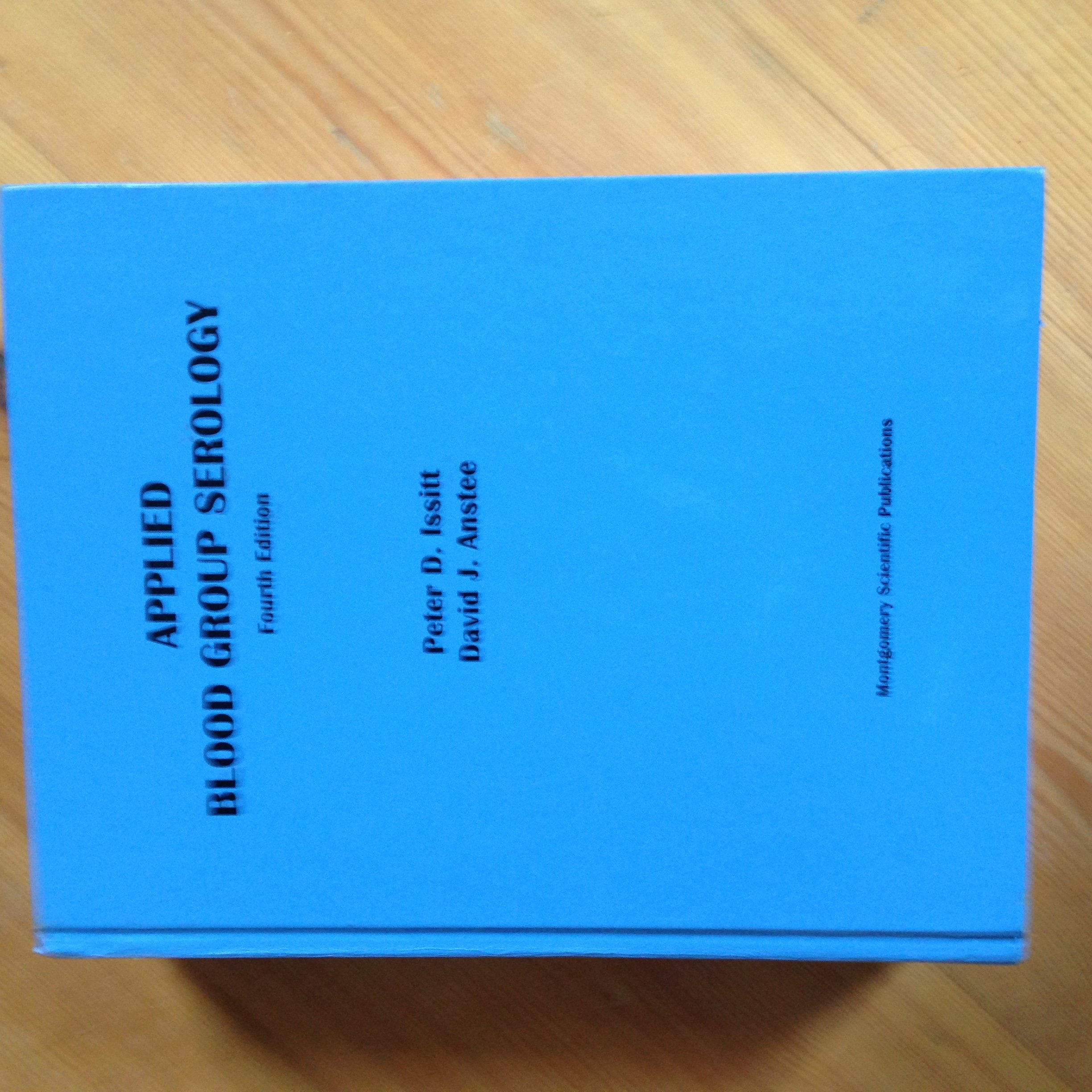 Applied Blood Group Serology by Peter D. Issitt | Goodreads