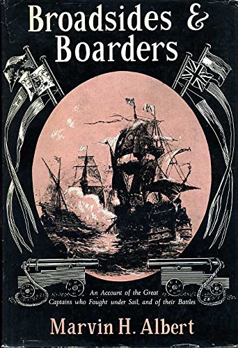 Broadsides And Boarders. by Marvin H. Albert | Goodreads