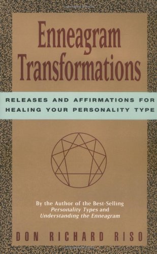 By Don Richard Riso - Enneagram Transformations by Don Richard Riso ...