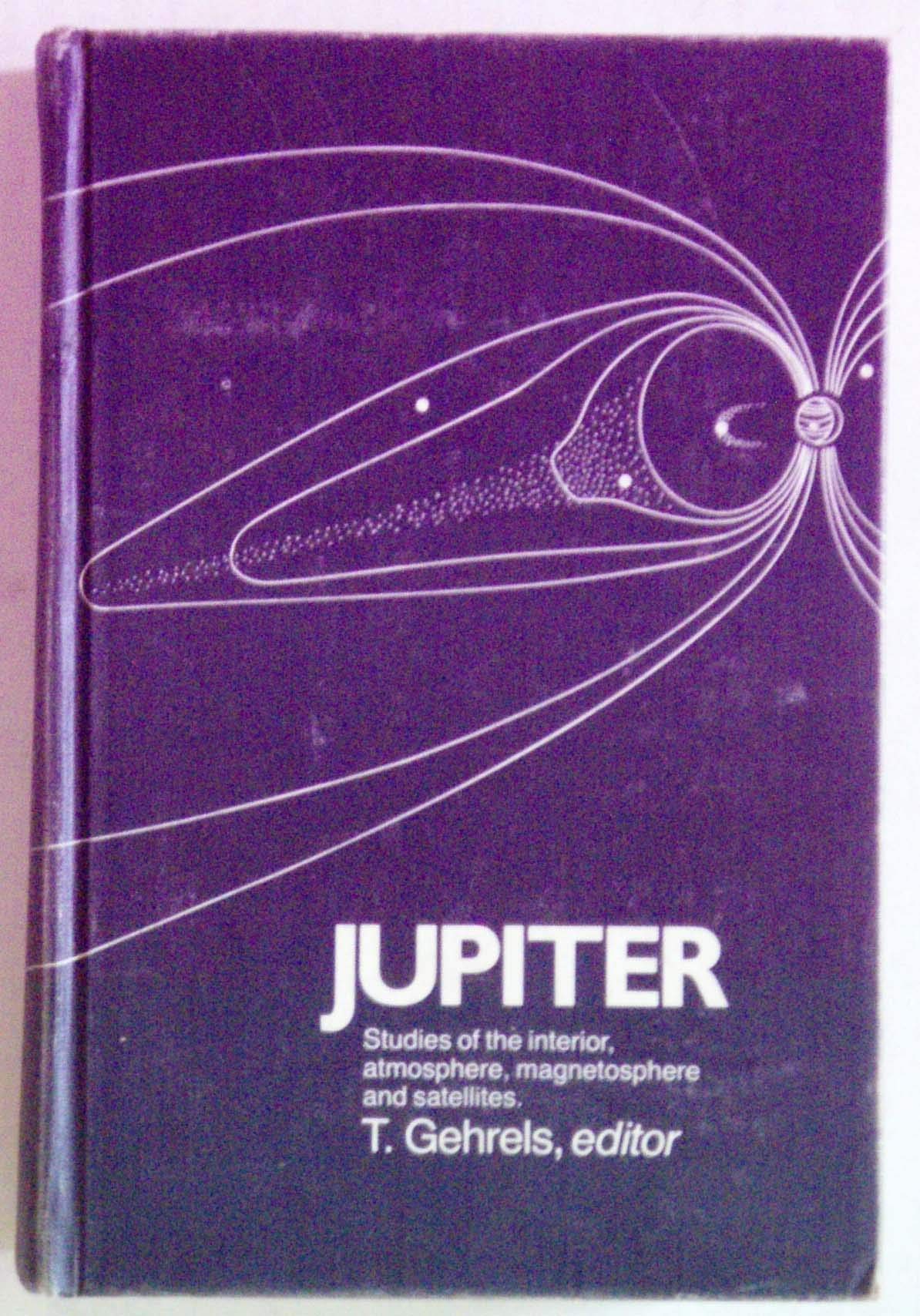 Jupiter (Space Science Series) by T. Gehrels | Goodreads