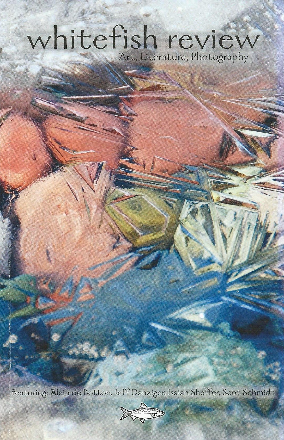 Whitefish Review #6 Volume 3, Issue 2 by Whitefish Review, Inc. | Goodreads