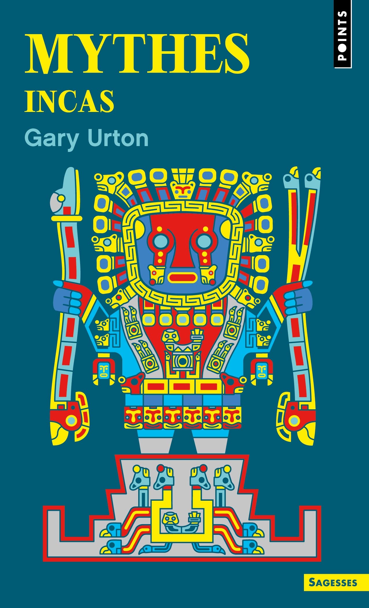 Mythes incas by Gary Urton | Goodreads