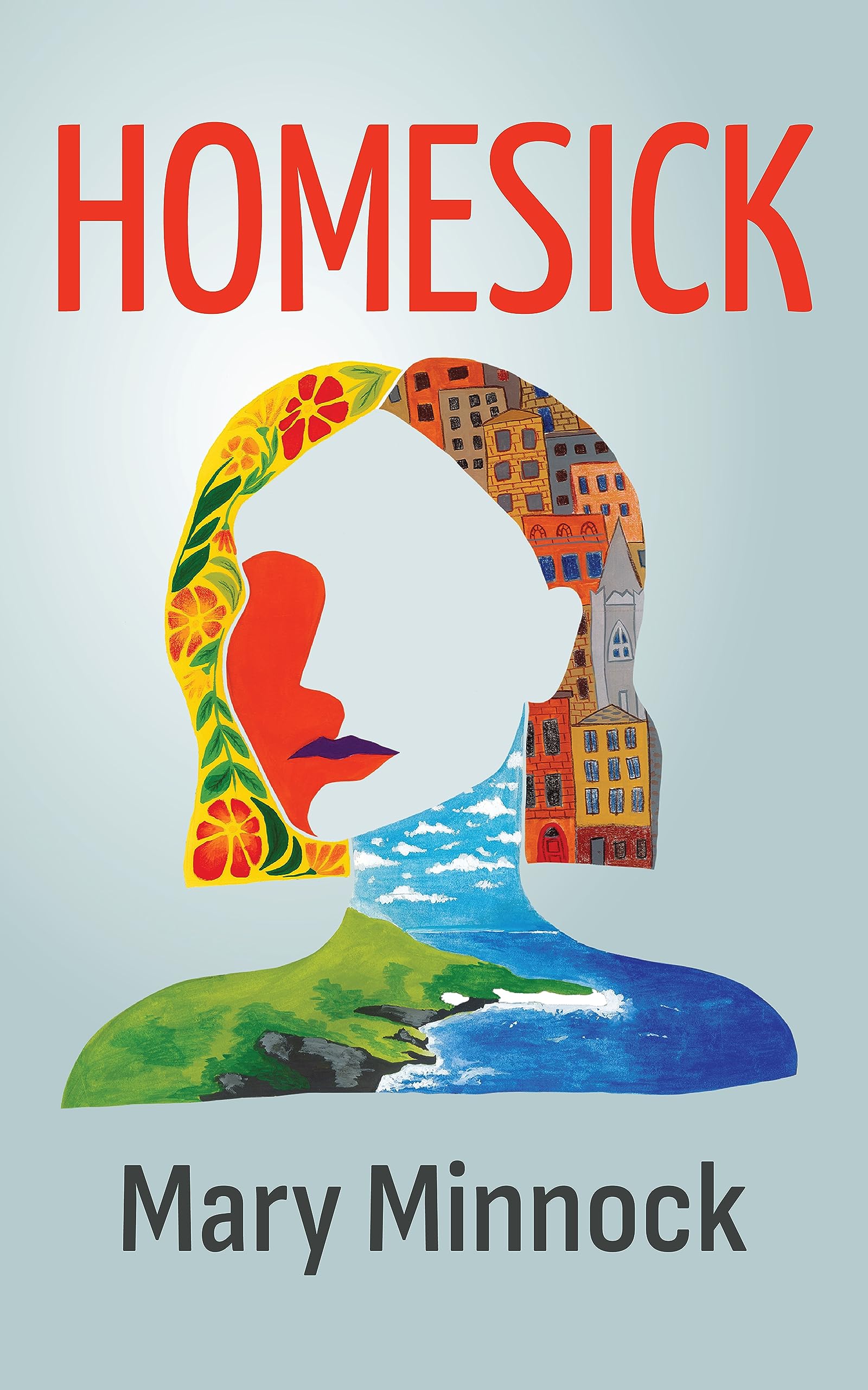 Homesick by Mary Minnock | Goodreads