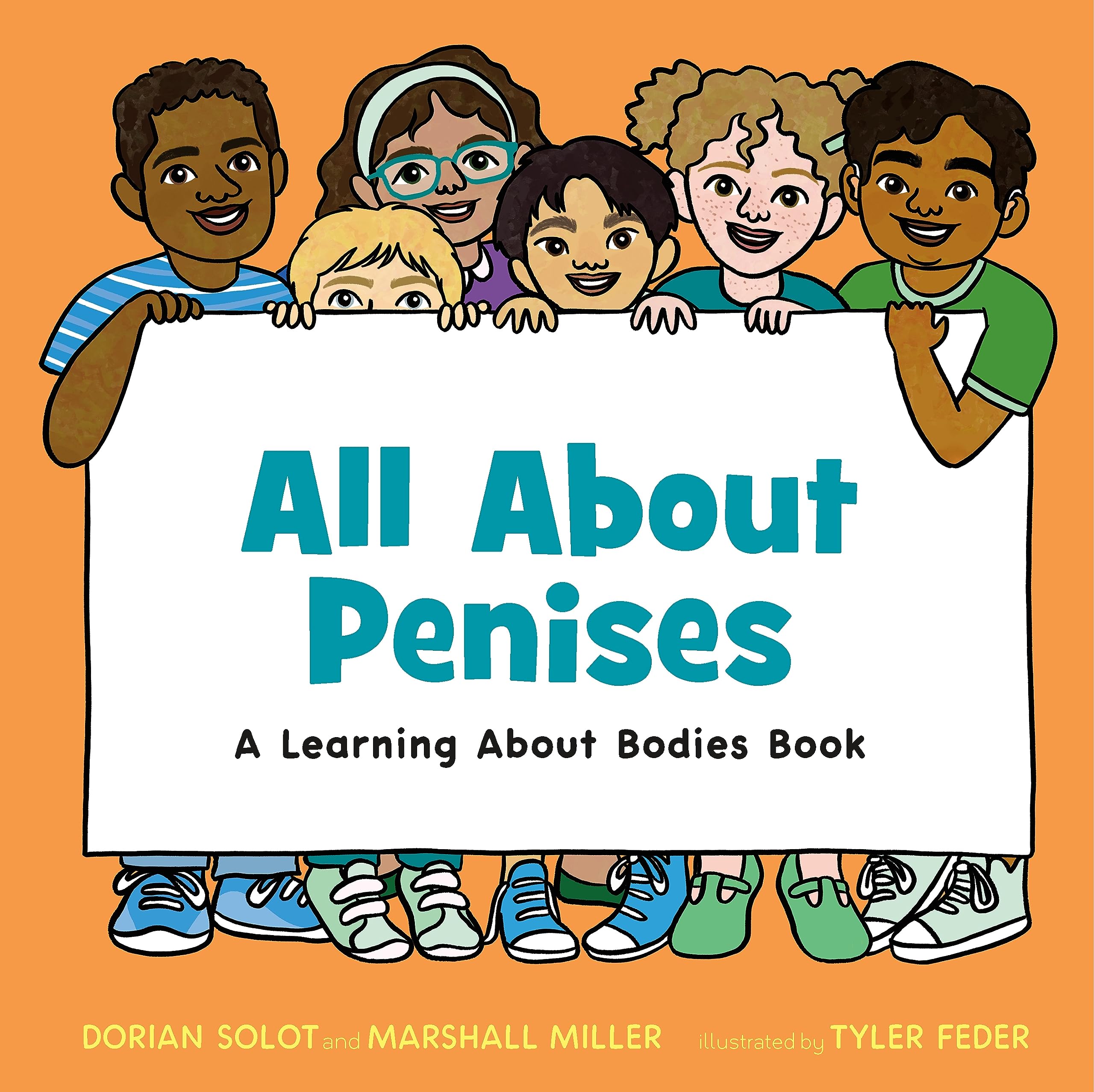 All About Penises: A Learning About Bodies Book by Dorian Solot | Goodreads