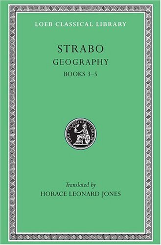 The Geography of Strabo (vol.2): v. 2 (Loeb Classical Library) by ...