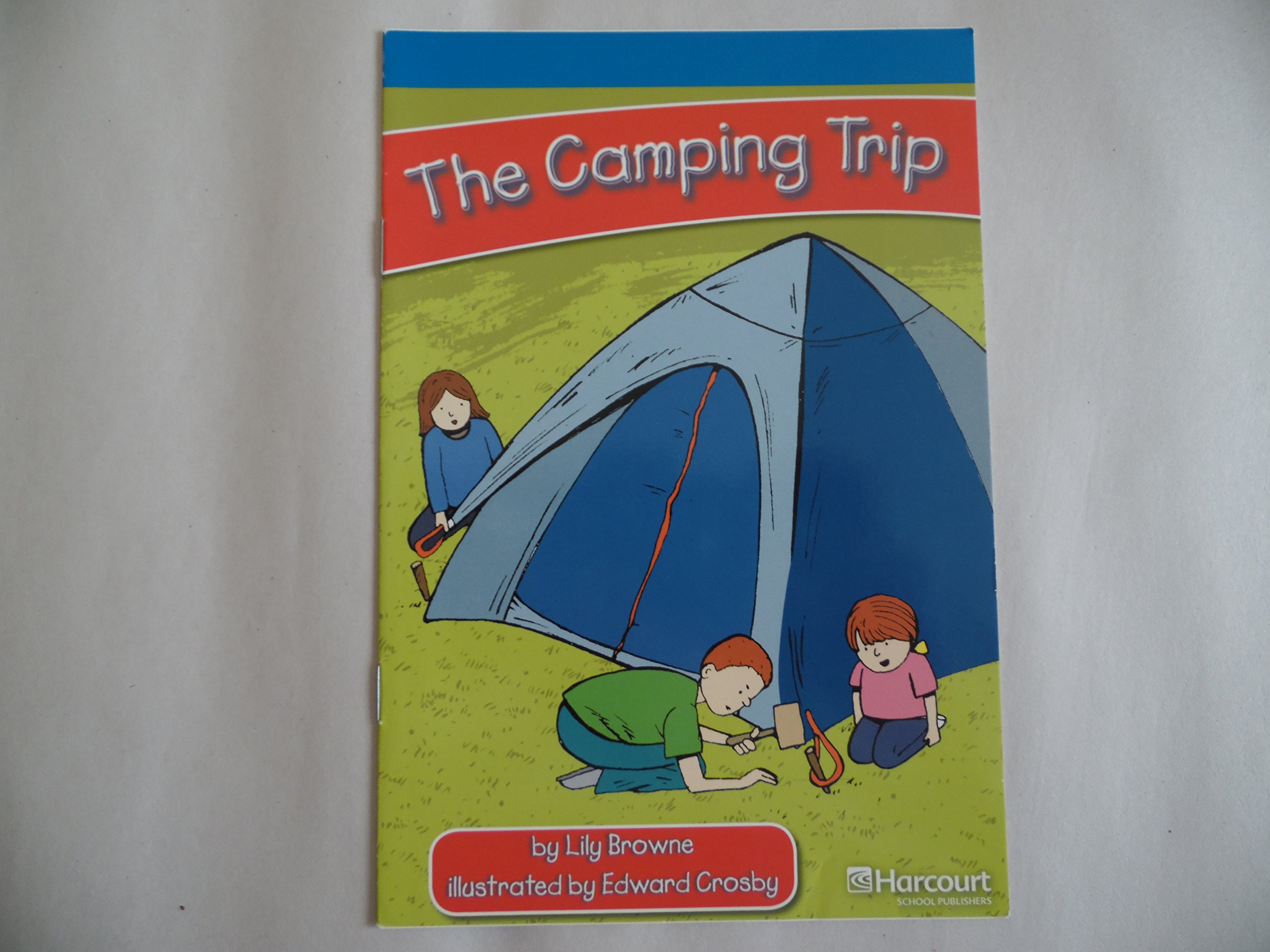 Camping Trip, On-level Reader Grade 1: Harcourt School Publishers ...