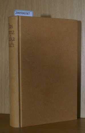 Das Franz Kafka Buch : Nachw. v. Jürg Amann. Zus.gest. v. Knut Beck by ...