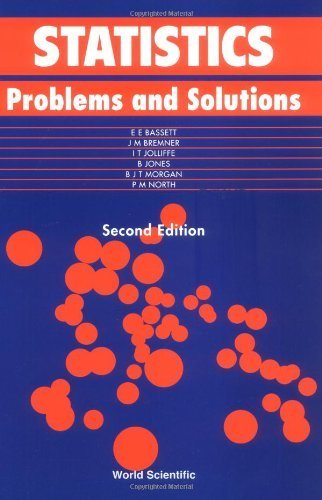 Statistics: Problems and Solutions 2nd edition by Bremner, J. M ...
