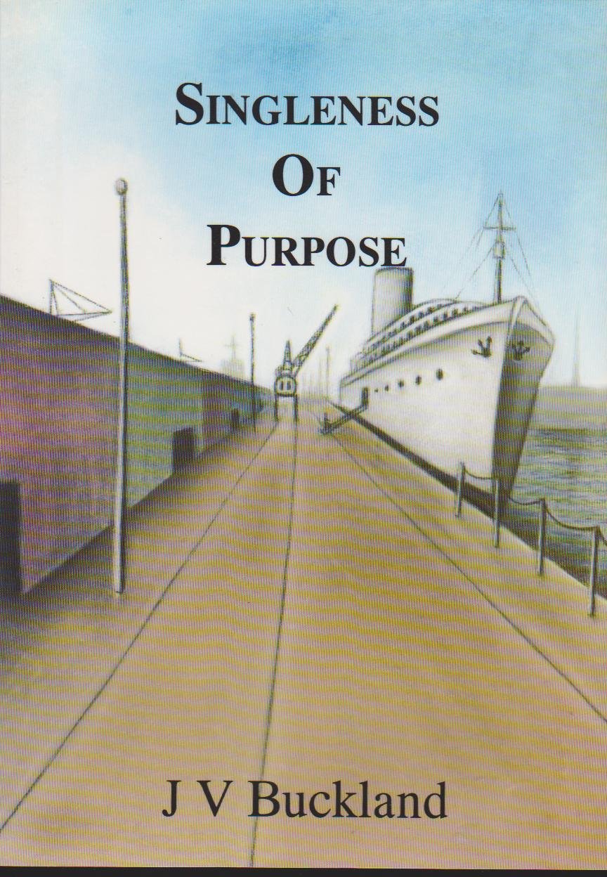 Singleness of Purpose by J.V. Buckland | Goodreads